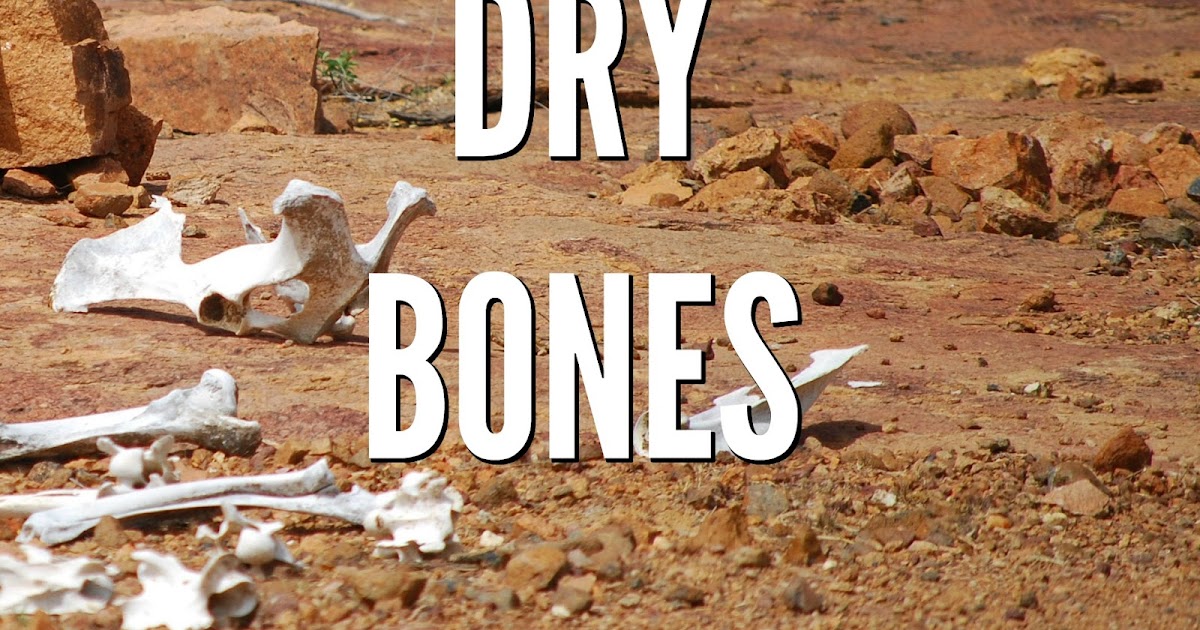 Woman to Woman: Dry Bones