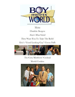 Reel Fancy Dinners: Boy Meets World Dinner