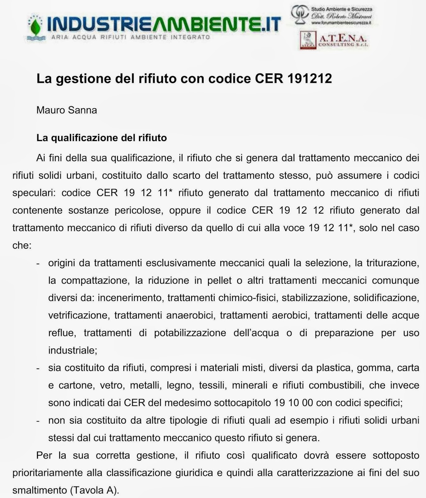 LA GESTIONE DEL RIFIUTO CON CODICE CER 191212 - La qualificazione del ...
