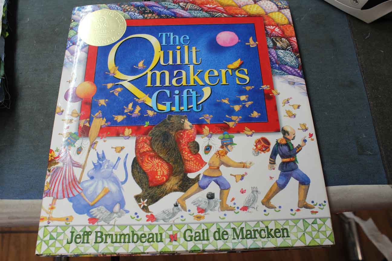 Crazy Quilter on a Bike!: The Quiltmaker's Gift