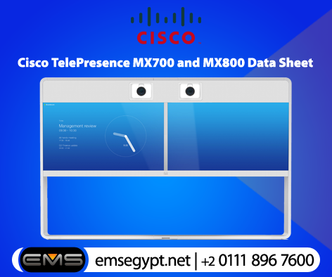 CISCO - Telepresence MX700 & MX800 | EMS