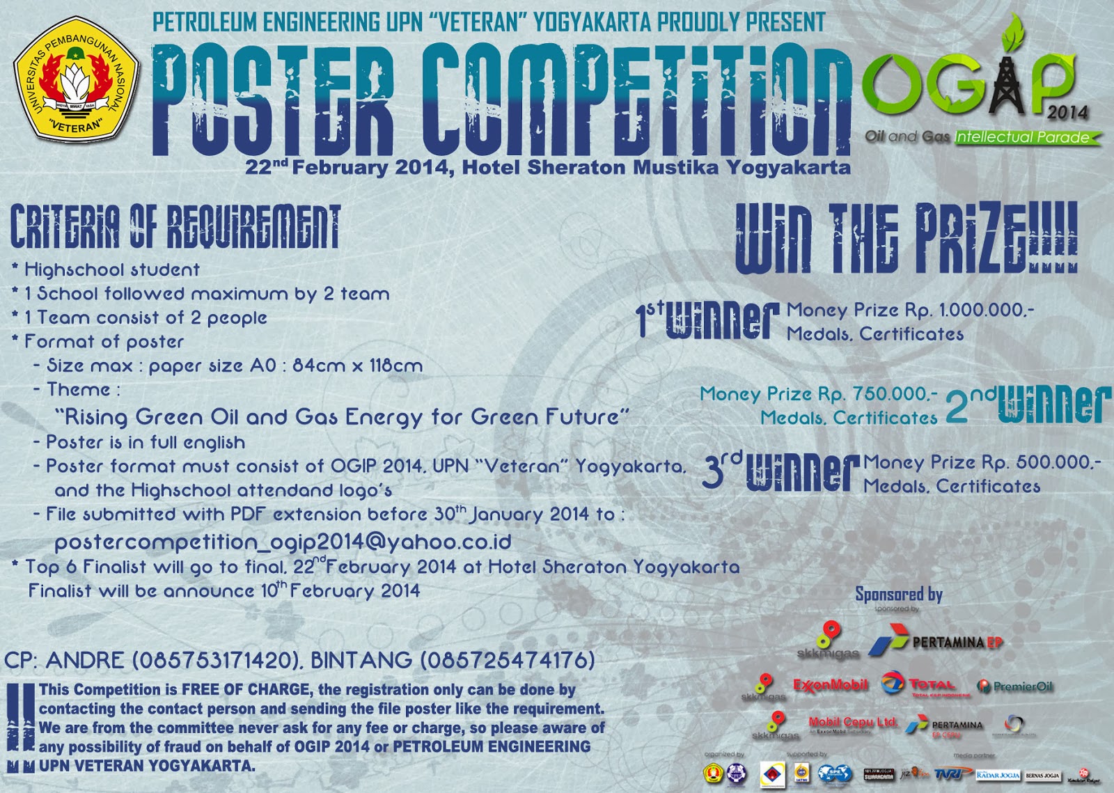 Rising Green Oil and Gas Energy for Green Future: POSTER COMPETITION