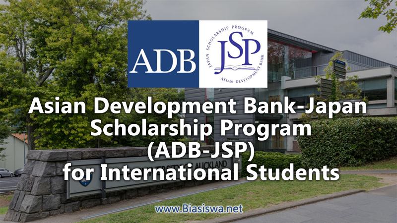 Asian Development Bank-Japan Scholarship Program (ADB-JSP) for International Students 2019 ...