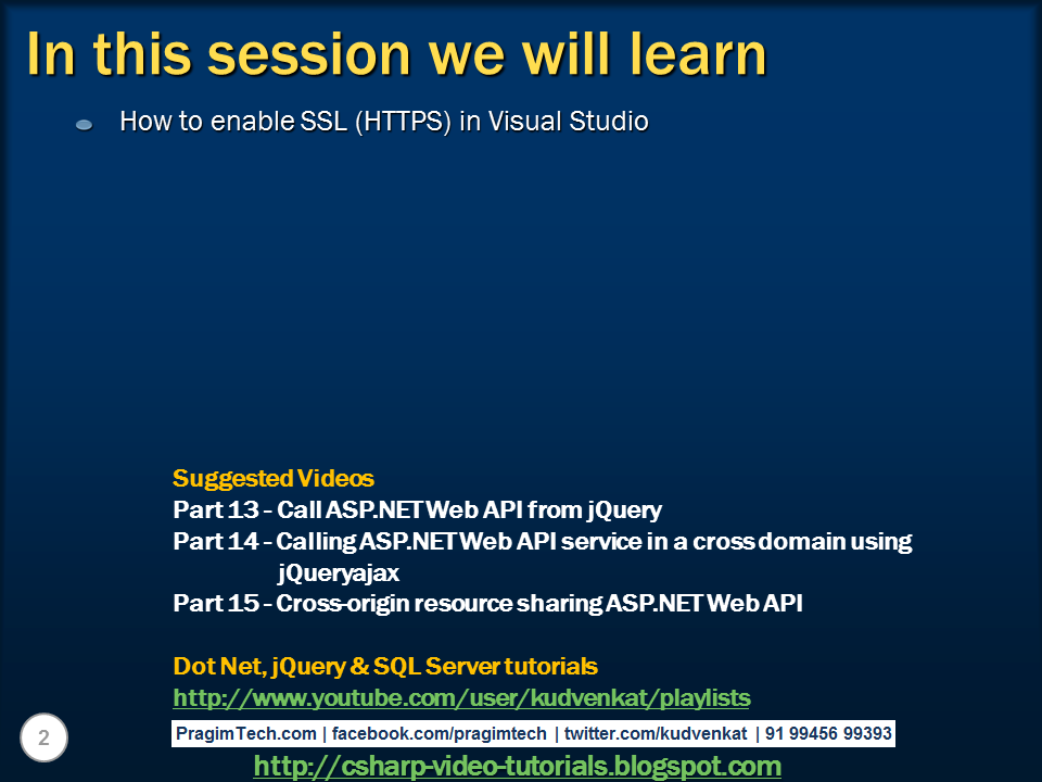 Sql server, .net and c# video tutorial: Enable SSL in Visual Studio ...