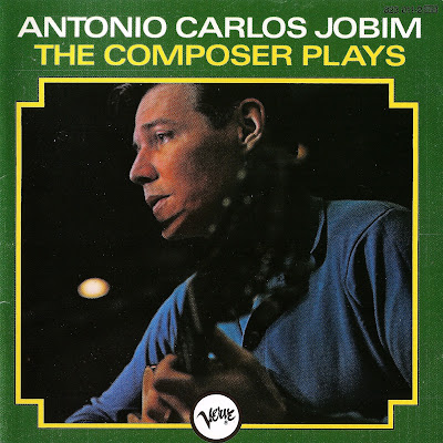 Ars Nova Jazz: Antonio Carlos Jobim ~ The Composer Plays
