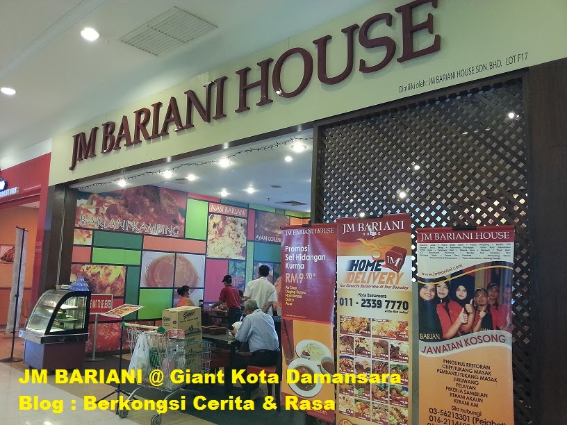 berkongsi cerita & rasa: JM BARIANI @ Giant Kota Damansara