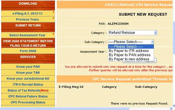 INCOME TAX REFUND RE ISSUE IN CASE OF ADDRESS , BANK ACCOUNT CHANGE ...