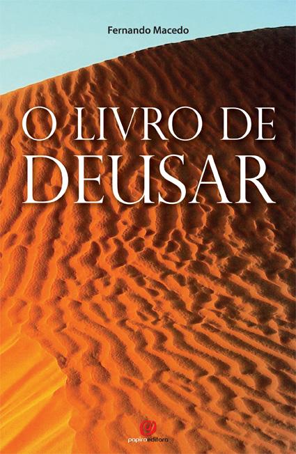 O tempo entre os meus livros: Novidades Papiro Editora