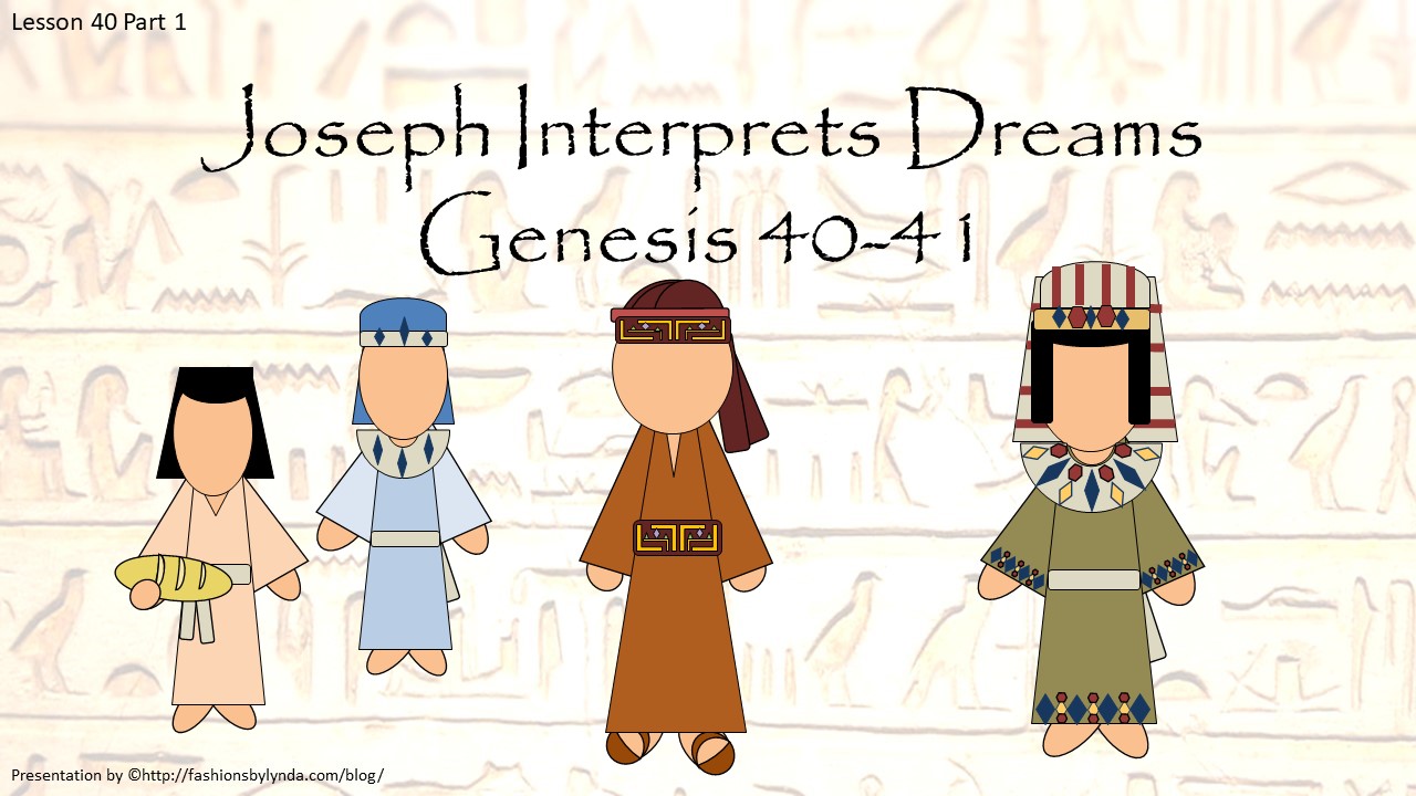 Old Testament Seminary Helps Lesson 40 Part 1 Joseph Interprets old-testament-seminary-helps-lesson-40-part-1-joseph-interprets