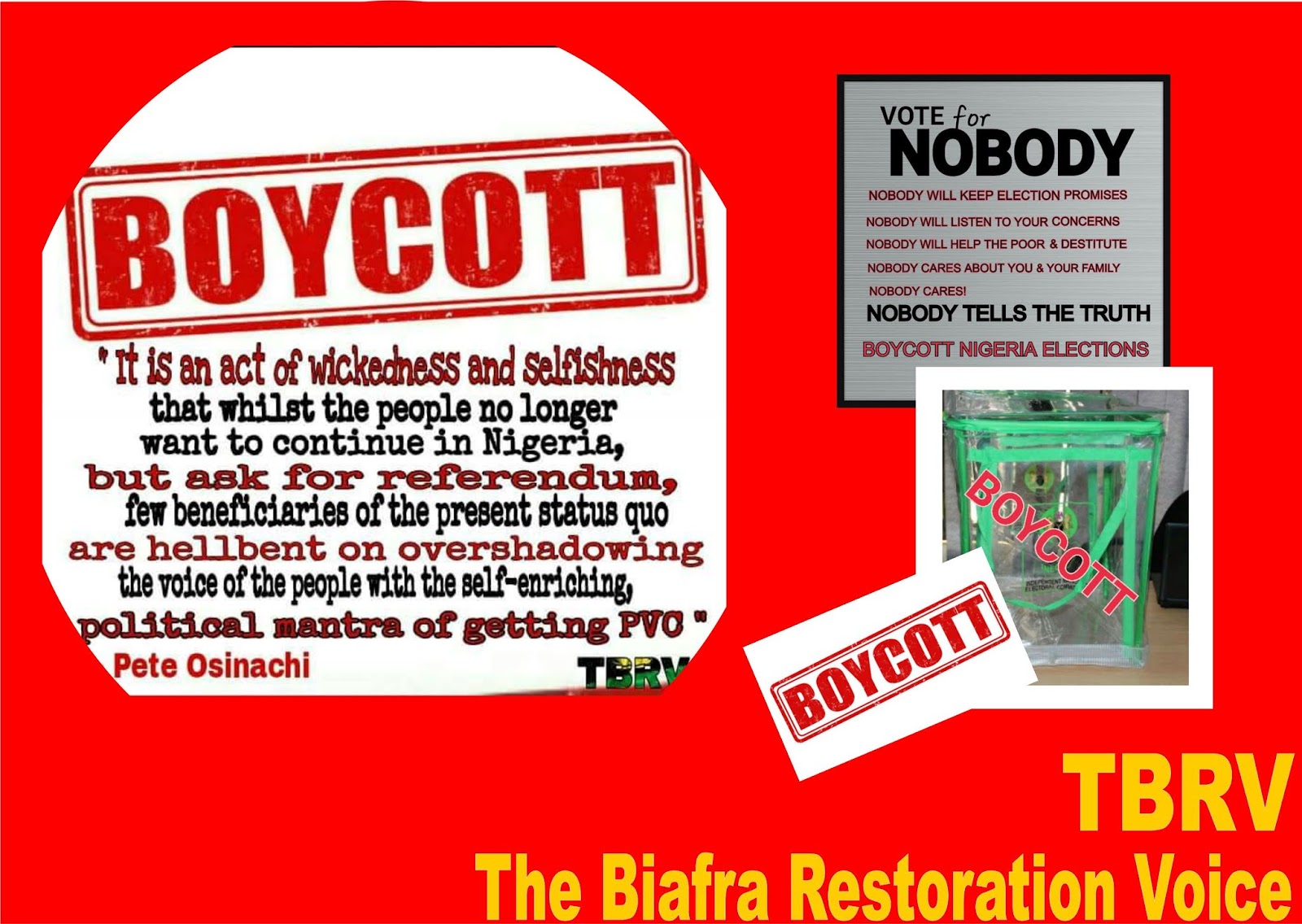 MORE REASONS WHY WE MUST BOYCOTT ELECTION IN BIAFRA LAND - Global News City