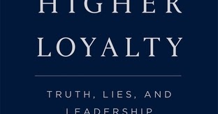 Barb's Book Reviews: Review of "A Higher Loyalty: Truth, Lies, and ...