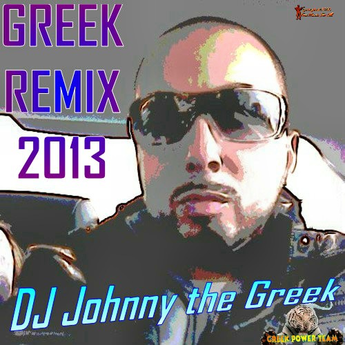 GREEK MIX 2013 - DJ Johnny the Greek (01/2013) | Hellas Music