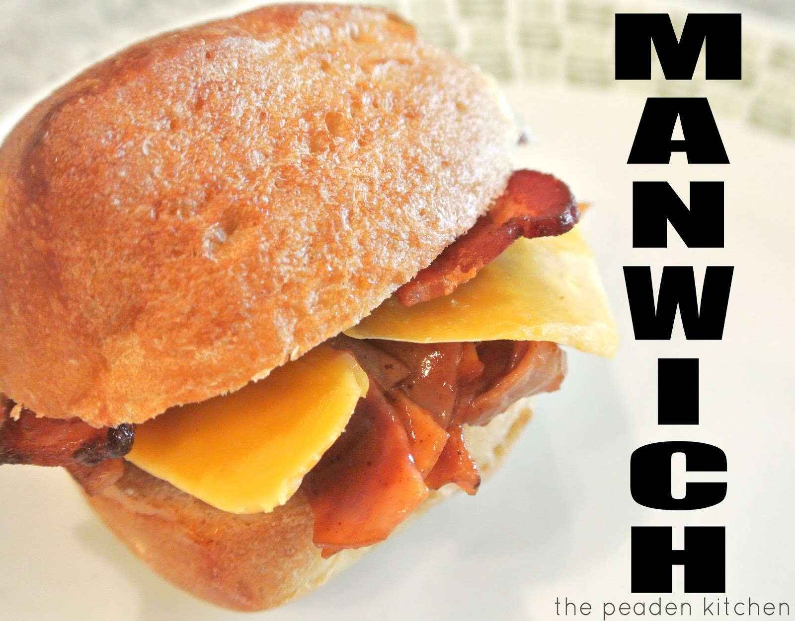 The Peaden Kitchen: Manwich