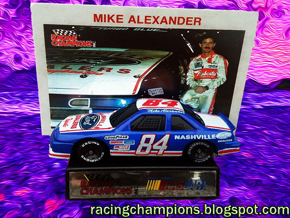 NASCAR Racing Champions Blog: Mike Alexander #84 Nashville Ford Dealers ...