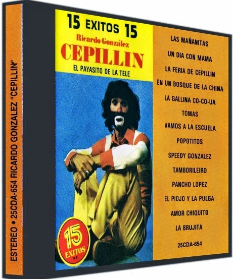 Musica sin fronteras: Cepillin el payasito de la tele 15 exitos