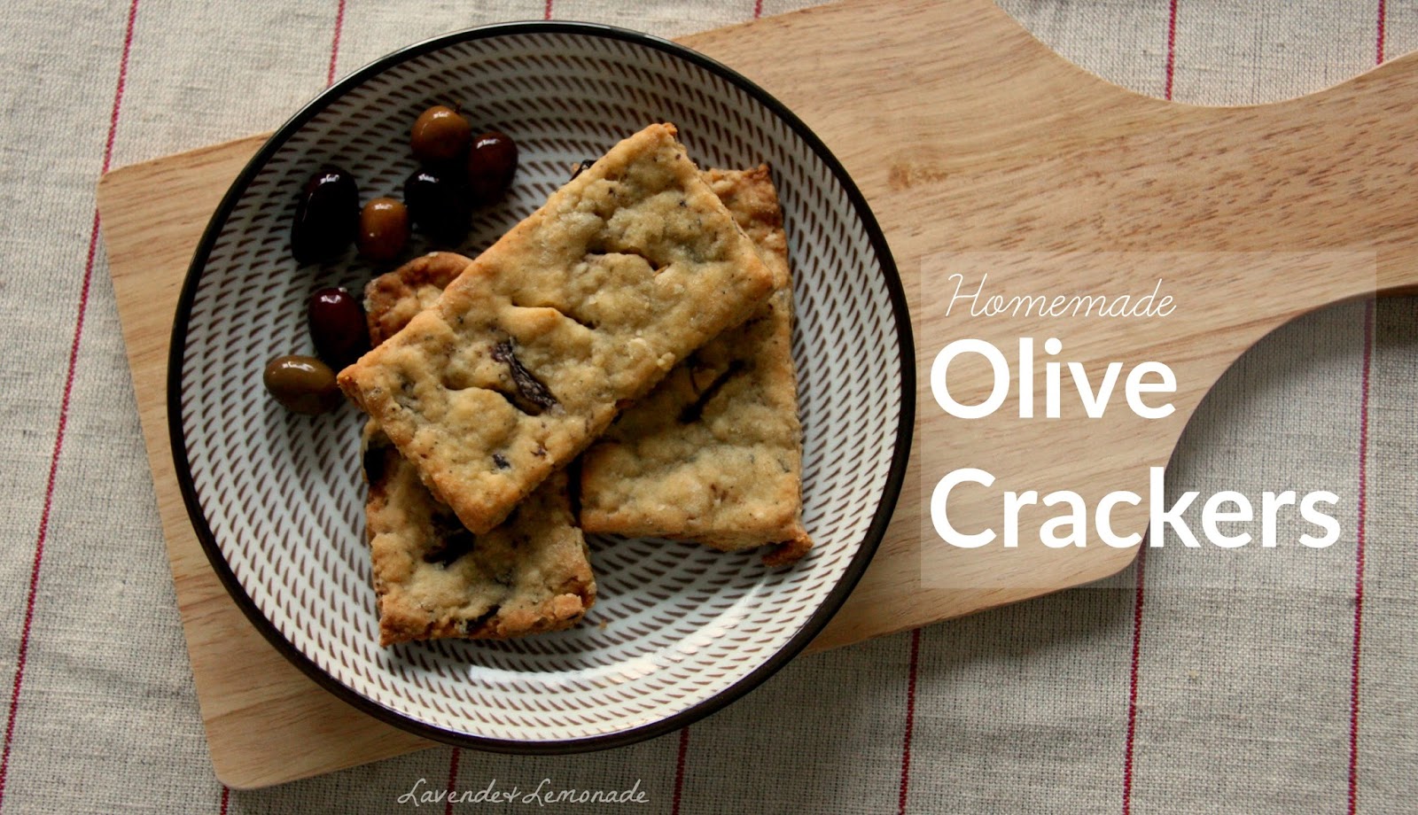 Homemade Olive Crackers |Lavende and Lemonade