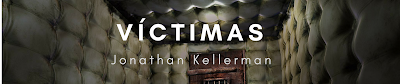Víctimas - Jonathan Kellerman