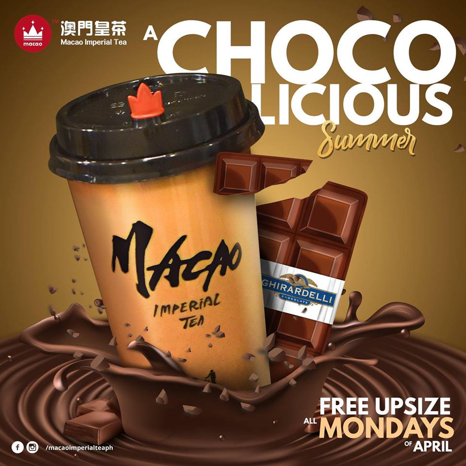 Manila Shopper: Macao Imperial Tea Upsize Mondays Promo: Apr 2019