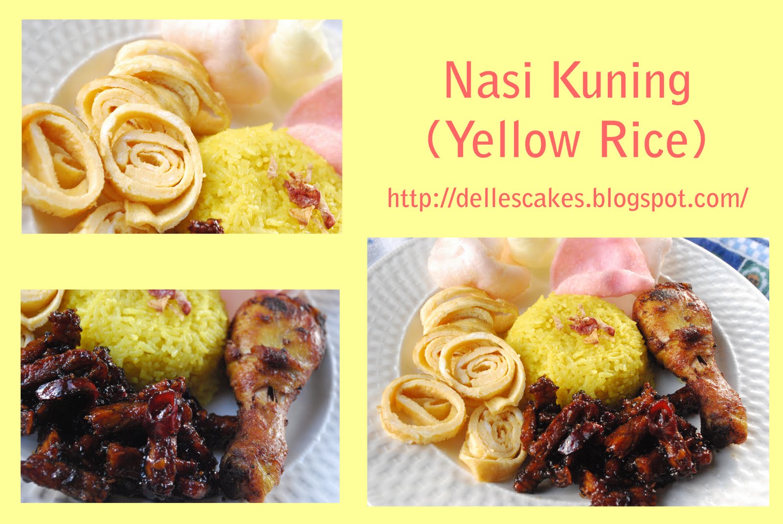 All to THE GLORY of GOD: NASI KUNING - YELLOW RICE