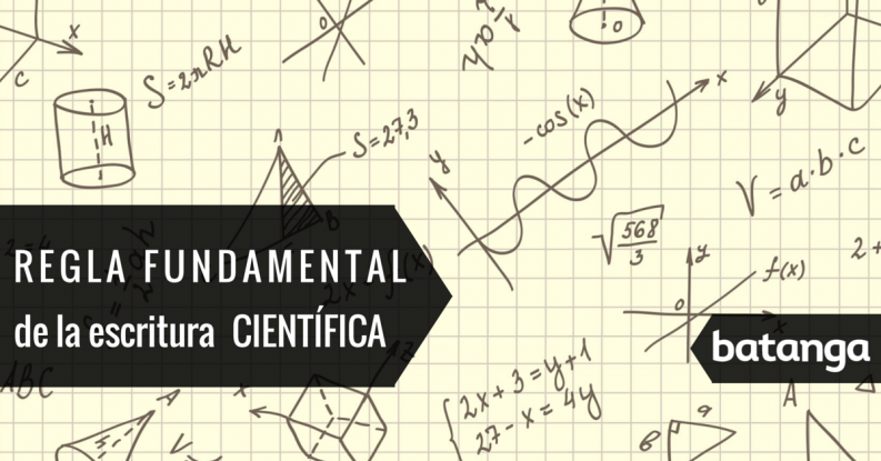 Reglas fundamentales de la escritura científica