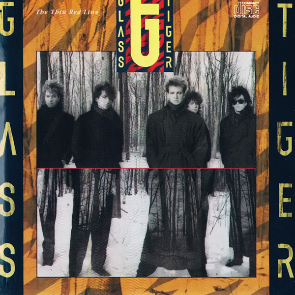 Sound & Vision Thing: Glass Tiger