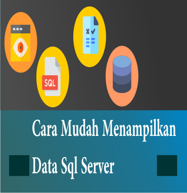 Cara Menampilkan Data Sql Server Query Where - Rembang Programming