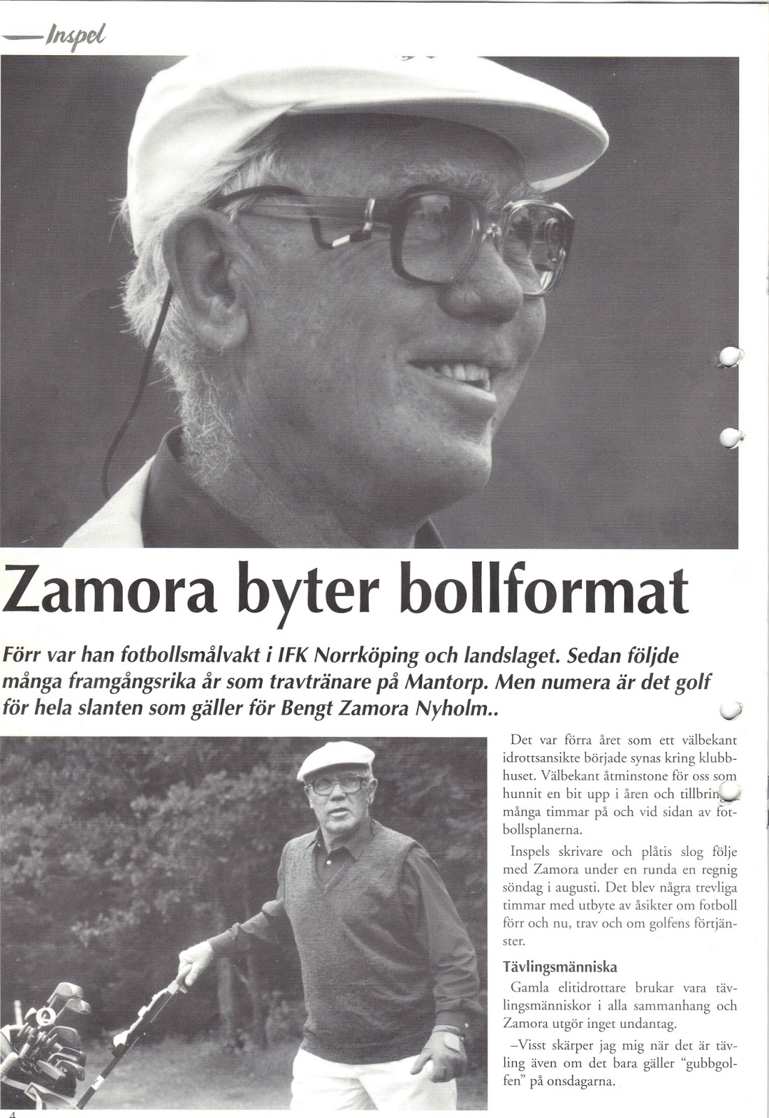 Möten med tre legender