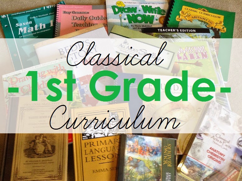 Living and Learning at Home: First Grade Classical Curriculum