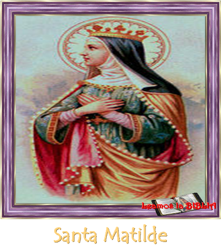 Leamos la BIBLIA: Santa Matilde