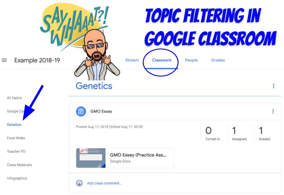 Tech Better, Teach Better: Tech Tip: Filter Topics in Google Classroom!