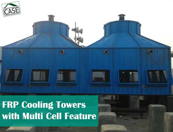 Cooling Tower Solutions: FRP Cooling Towers with Multi Cell Feature ...
