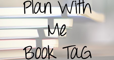 Plan With Me Book Tag - Pretty Deadly Reviews