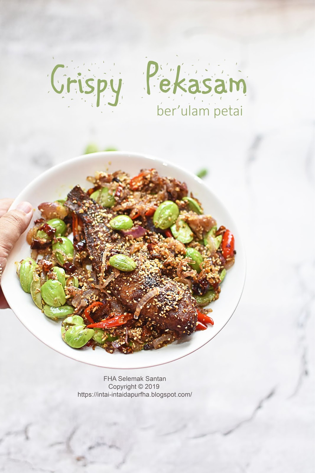 CRISPY PEKASAM BER'ULAM PETAI ...makan memang sah tak ingat dunia. Diet ...