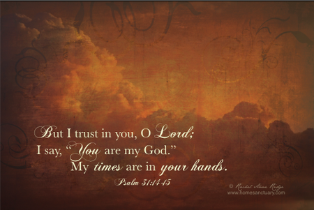 October 7 - Psalm 31