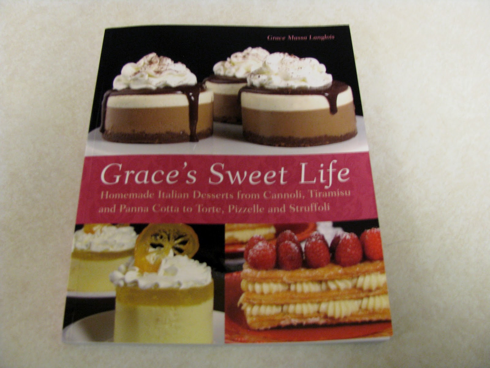 Review Of Grace's Sweet Life:Italian Dessert Cookbook
