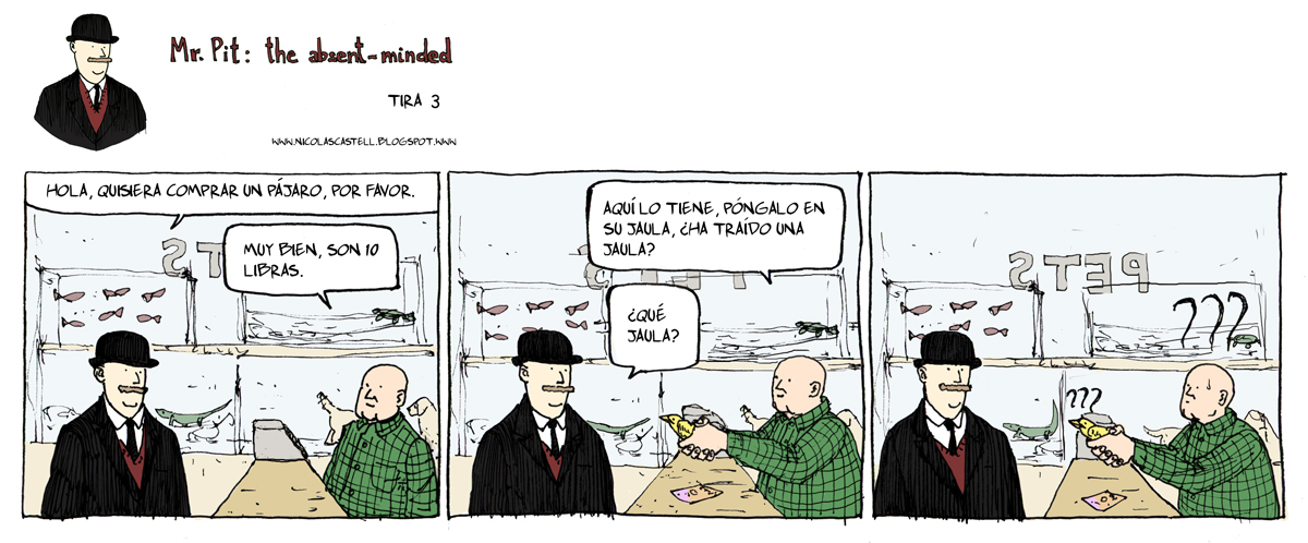 Nicolás Castell: Mr. Pit: the absent-minded. Strip 3: