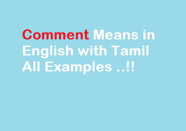 Comment Means in English with Tamil All Examples - T Ad 35