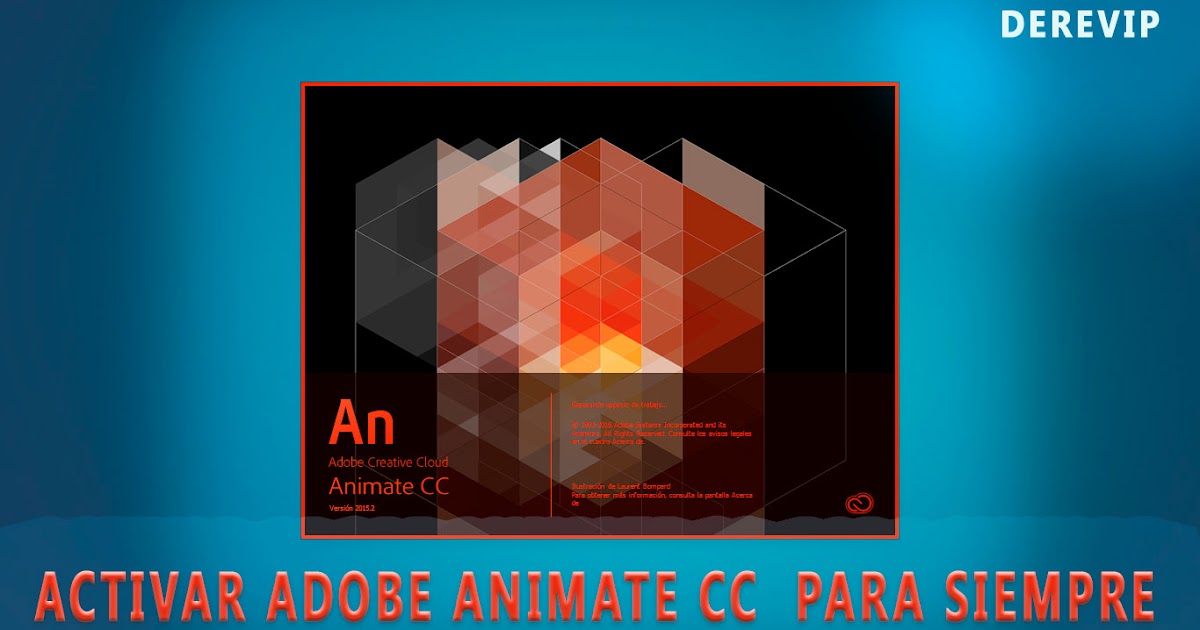 Adobe Animate CC Activación con el crack para siempre | Derevip