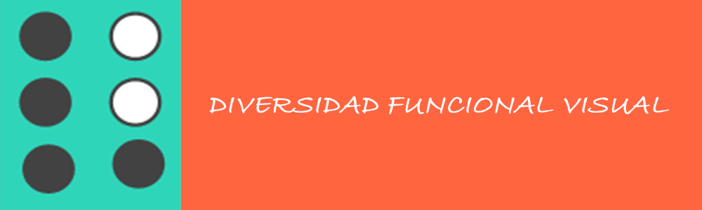 Diversidad Funcional Visual: Guía educativa