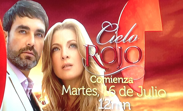 ¨Cielo Rojo¨ con Edith González y Mauricio Islas ¡Se estrena el 16 de julio por Telemundo PR!