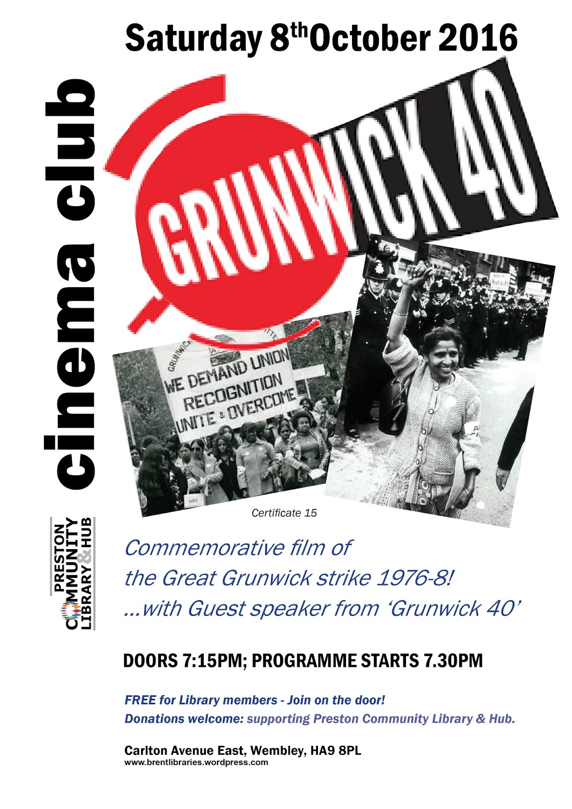 WEMBLEY MATTERS: The Great Grunwick Strike - Film & Guest Speaker ...