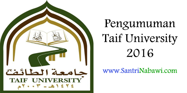 Pengumuman Nama Yang Diterima di Taif University 2016 - SIAP UJIAN