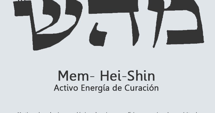 Centro de la Kabbalah Aplicada: Quinto Nombre de Dios (Mem-Hei-Shin)