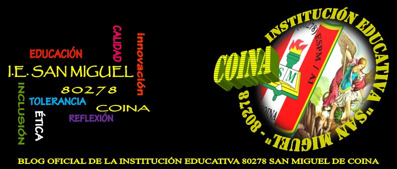 I.E. 80278 "SAN MIGUEL" DE COINA: LOGO DE LA INSTITUCION EDUCATIVA