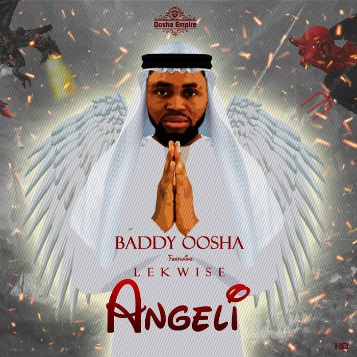 [Music] Baddy Oosha Ft. Lekwise – Angeli