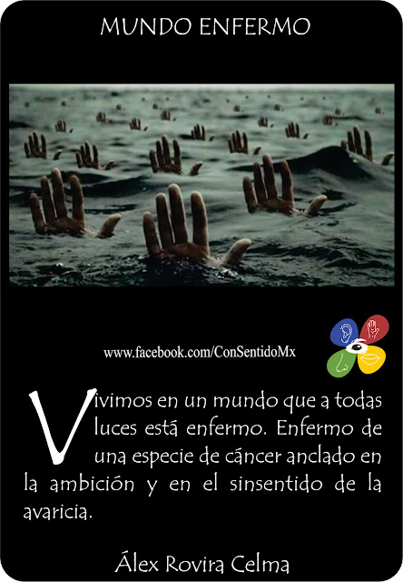 conSentido: MUNDO ENFERMO