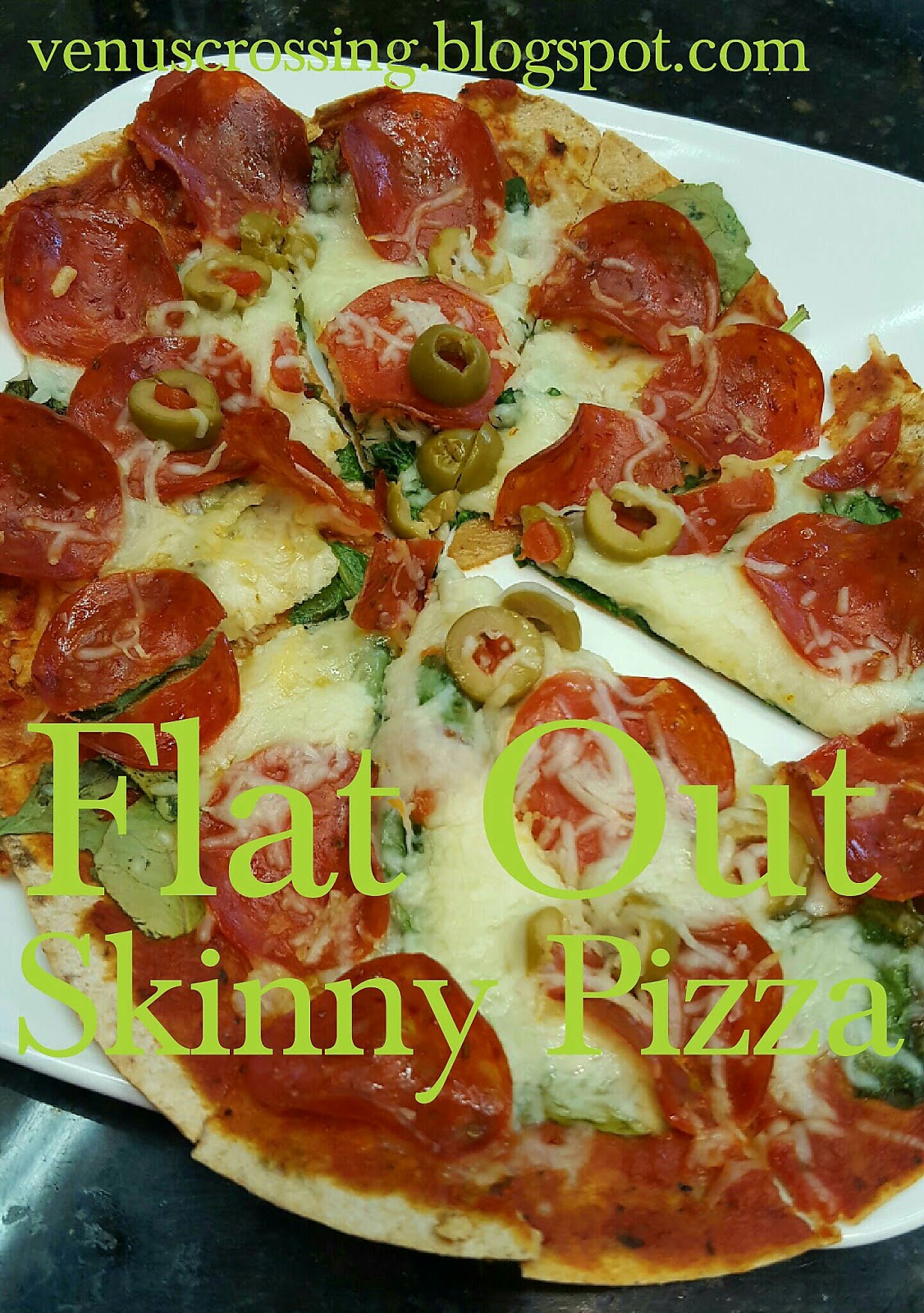 Venus Crossing with Liss: Flat Out Skinny Pizza