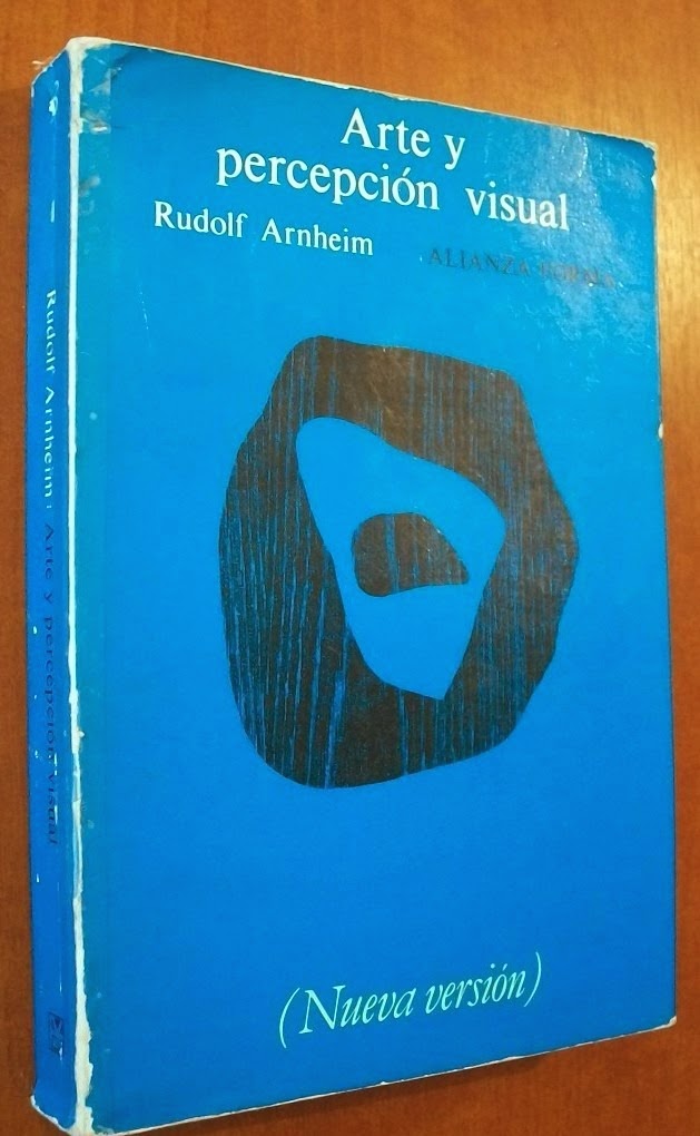 El merolico: Arte y percepción visual - Rudolf Arnheim