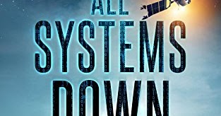 Telling Stories: Book Review: All Systems Down