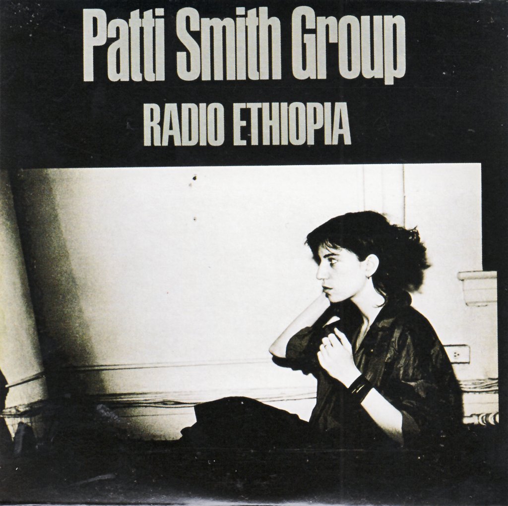 PATTI SMITH GROUP - RADIO ETHIOPIA (1976)